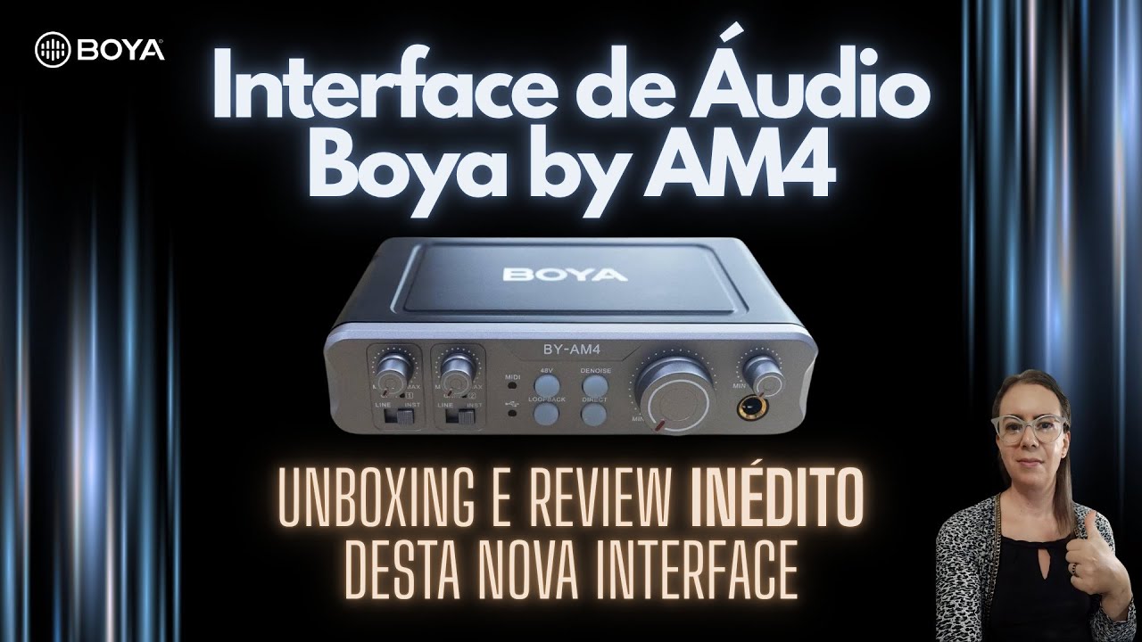 CONHEÇA A INTERFACE DE ÁUDIO BOYA BY AM4 - PRIMEIRO REVIEW DESTA NOVA ...