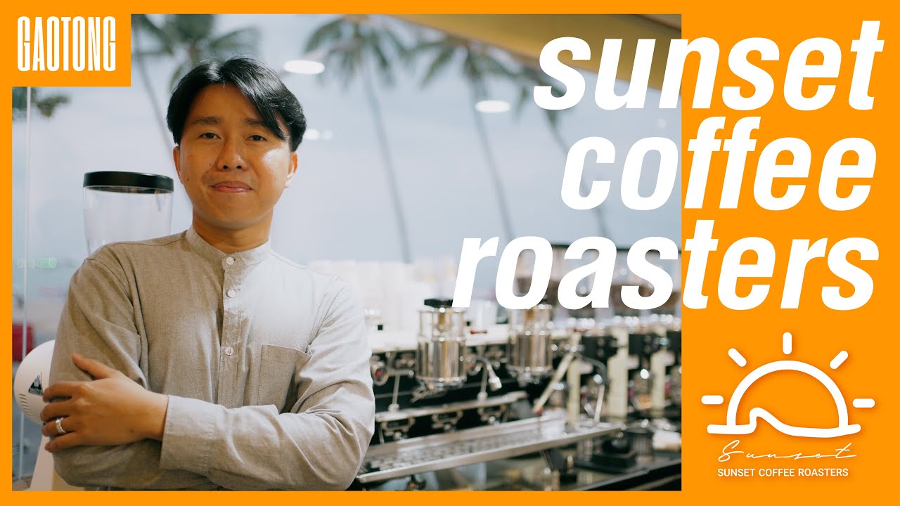 เริ่มต้นจากแค่อยากแชร์วิวหลังบ้าน Sunset Coffee Roasters | GAOTONG - YouTube