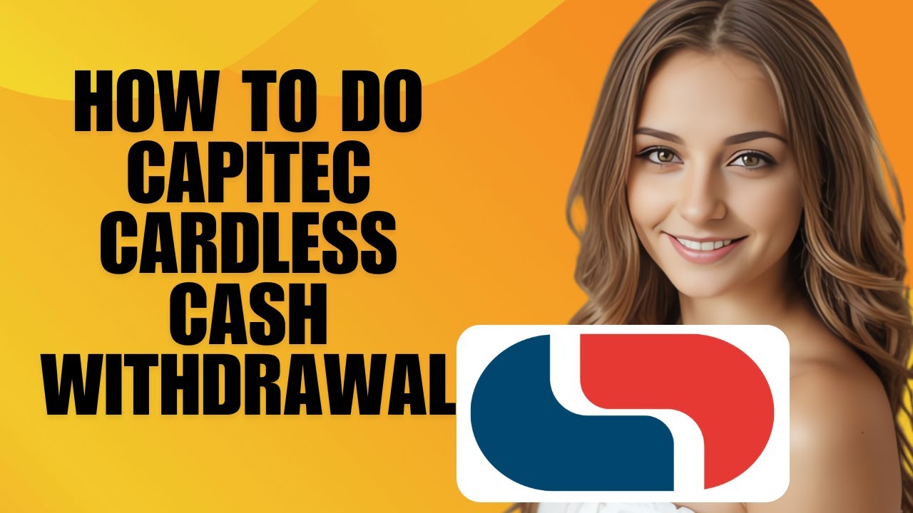 How To Do Capitec Cardless Cash Withdrawal (Step-By-Step Guide) - YouTube
