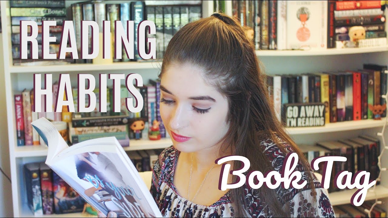 READING HABITS BOOK TAG - YouTube