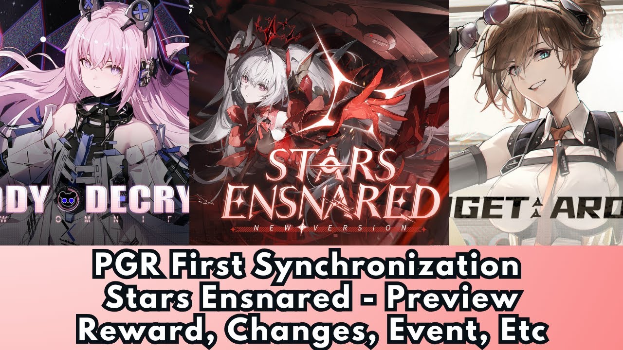 PGR First Synchronization Preview Stars Ensnared: Reward, Changes ...