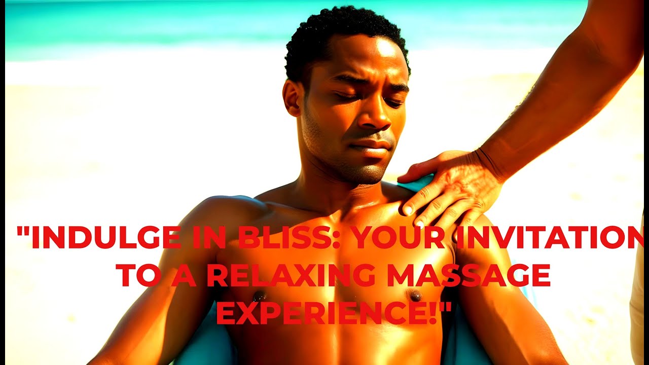 "Indulge in Bliss: Your Invitation to a Relaxing Massage Experience ...