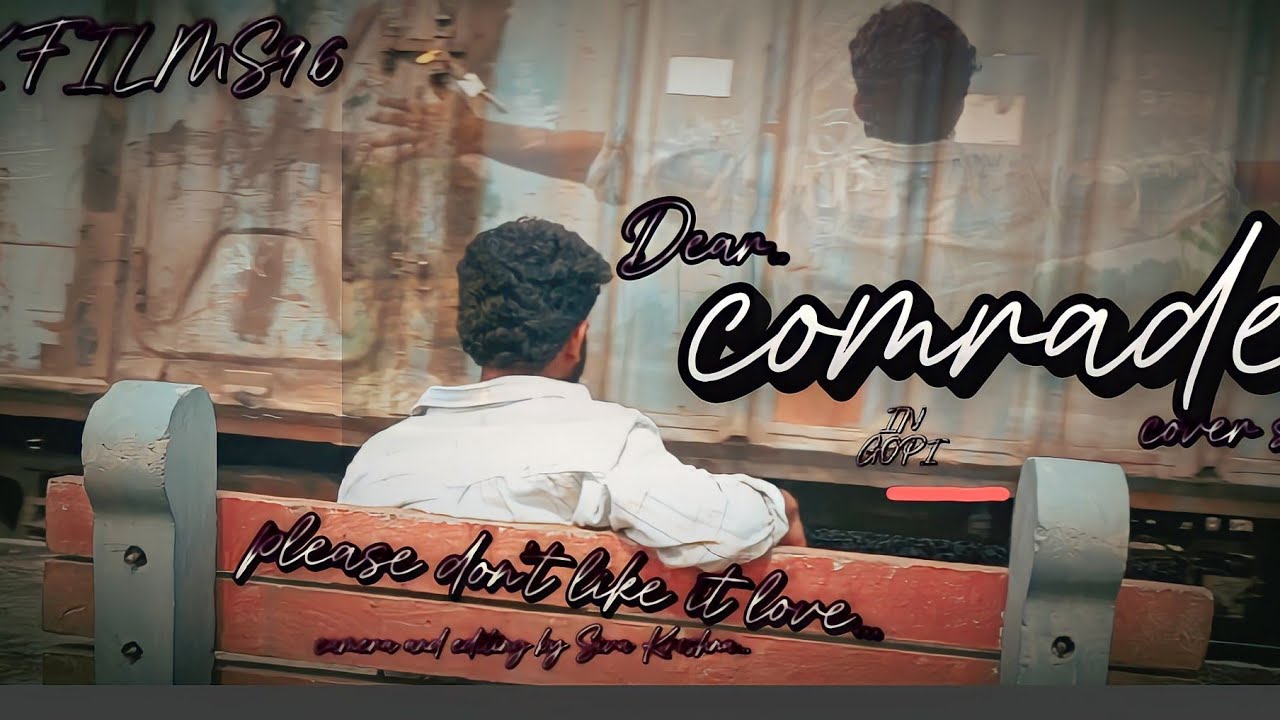 dear comrade movie cover song 💔 - YouTube
