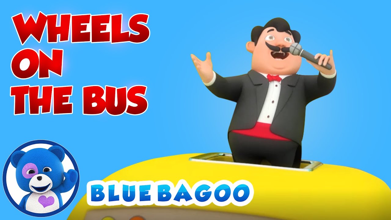 Wheels On The Bus | Blue Bagoo – Kids Songs & Nursery Rhymes - YouTube