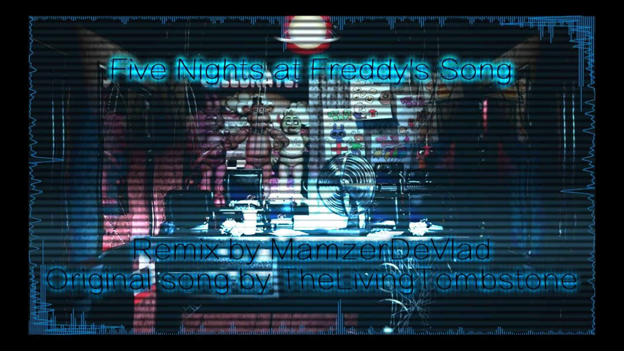 Five Nights at Freddy's Song - Remix by MamzerDeVlad [Original song by ...