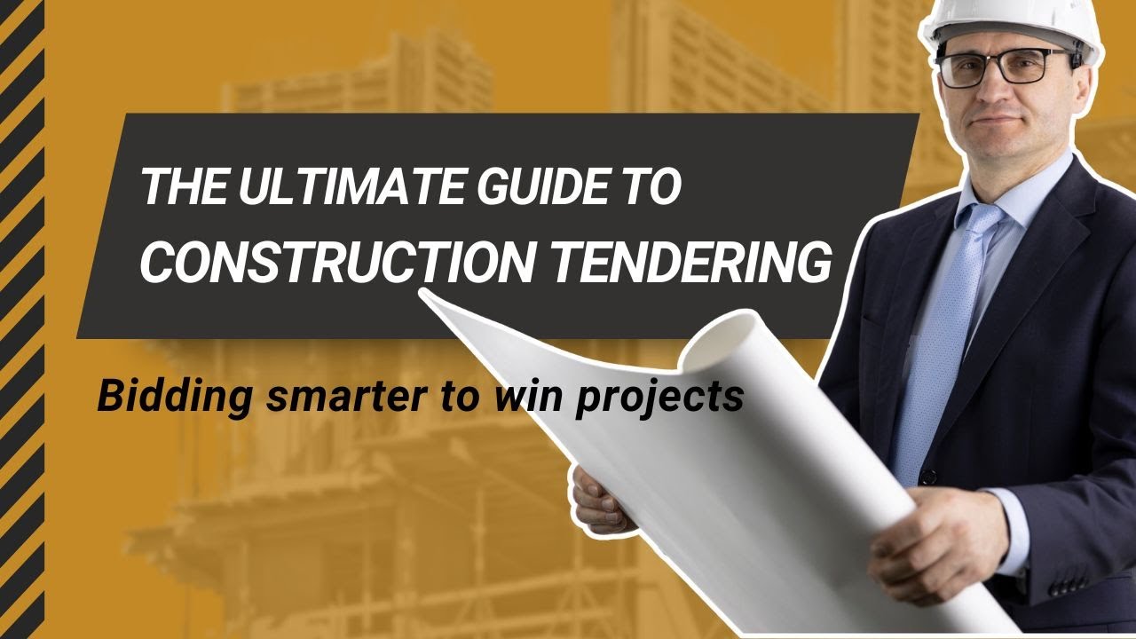 Construction Tendering: The Ultimate Guide To Winning The Job - YouTube
