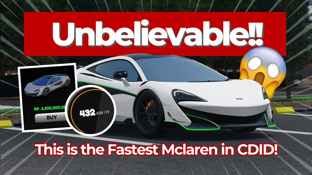 [EN] The Fastest Mclaren In CDID V1.9, 430KMH + 1000HP?! - Mclaren ...