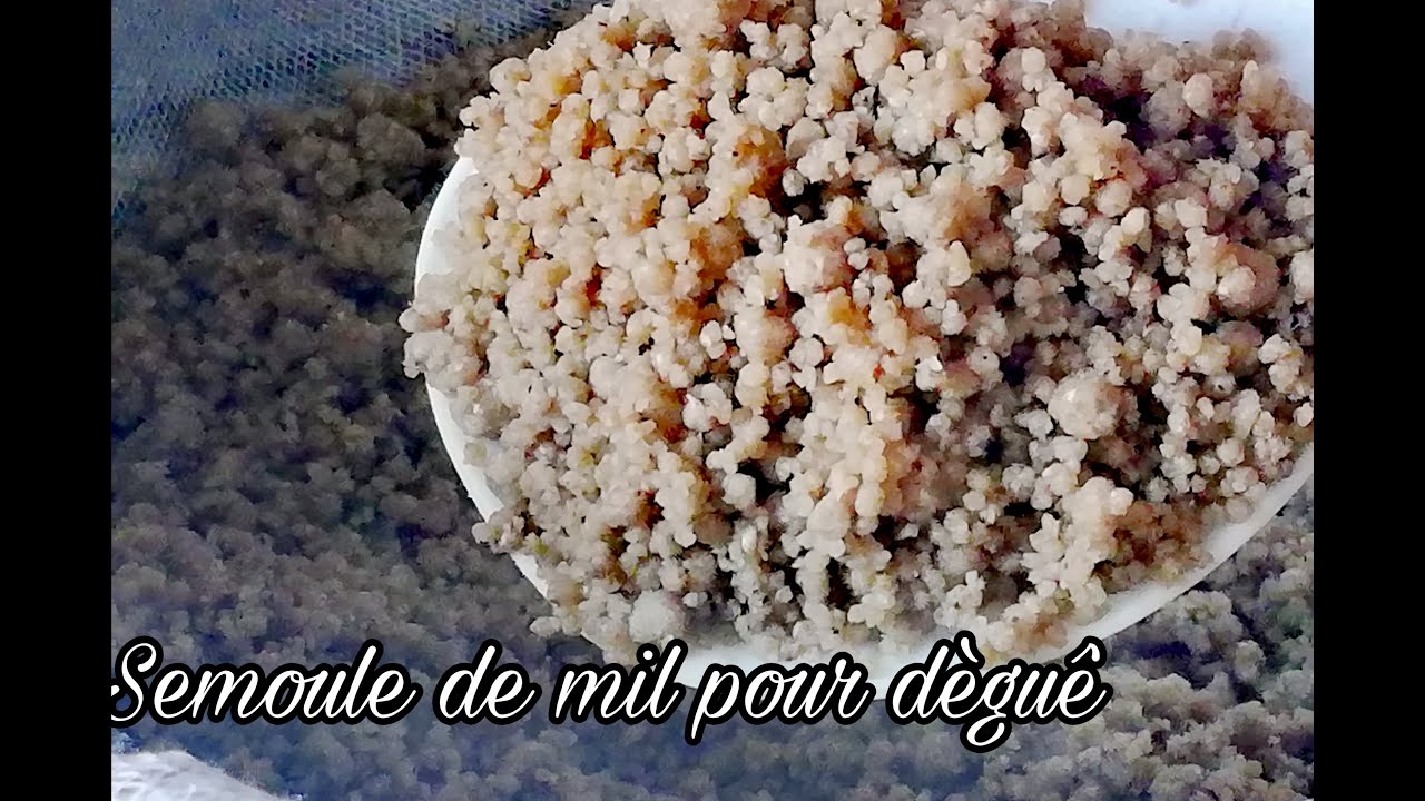 Réalisation de Graines de mil pour dèguê étape A à Z pour débutant ...