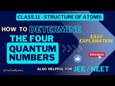 Easiest way to determine the four quantum numbers | Best explanation ...