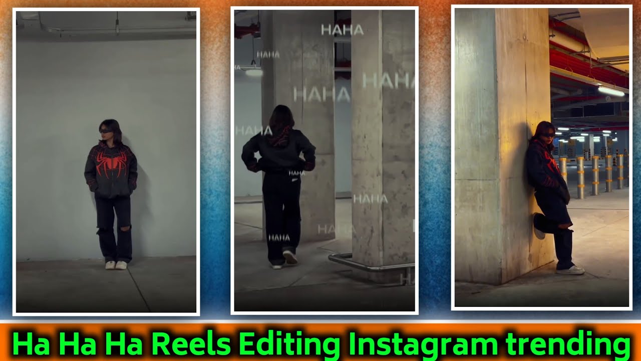 Ha Ha Ha REELS Editing Instagram trending reel editing Capcut New ...