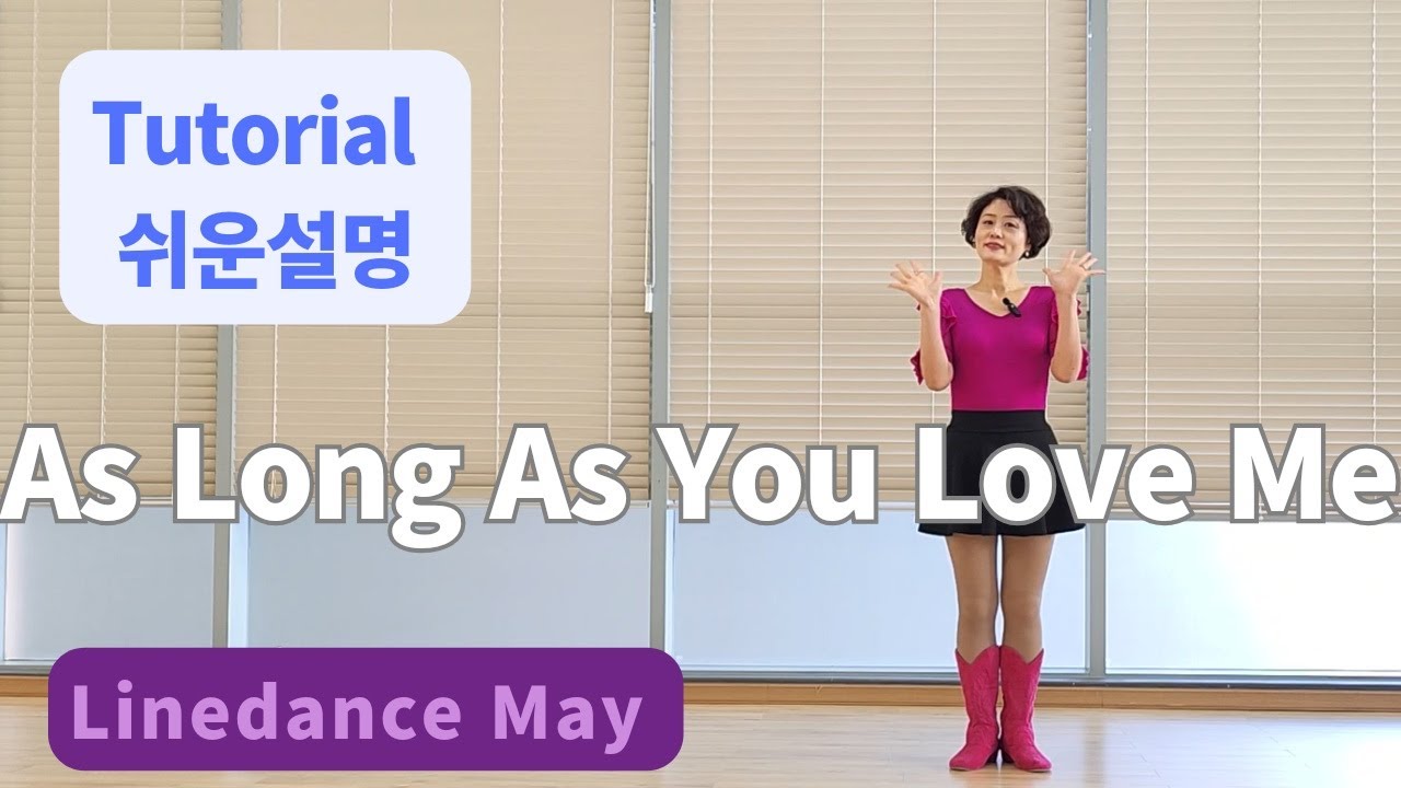 As Long As You Love Me Line Dance (Improver / Intermediate - Cha Cha ...
