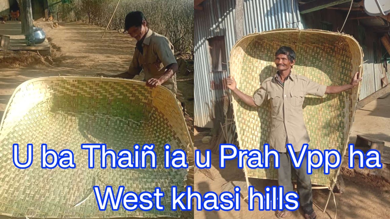 Peit ia u ba Thaiñ ia u Prah VPP West khasi hills - YouTube