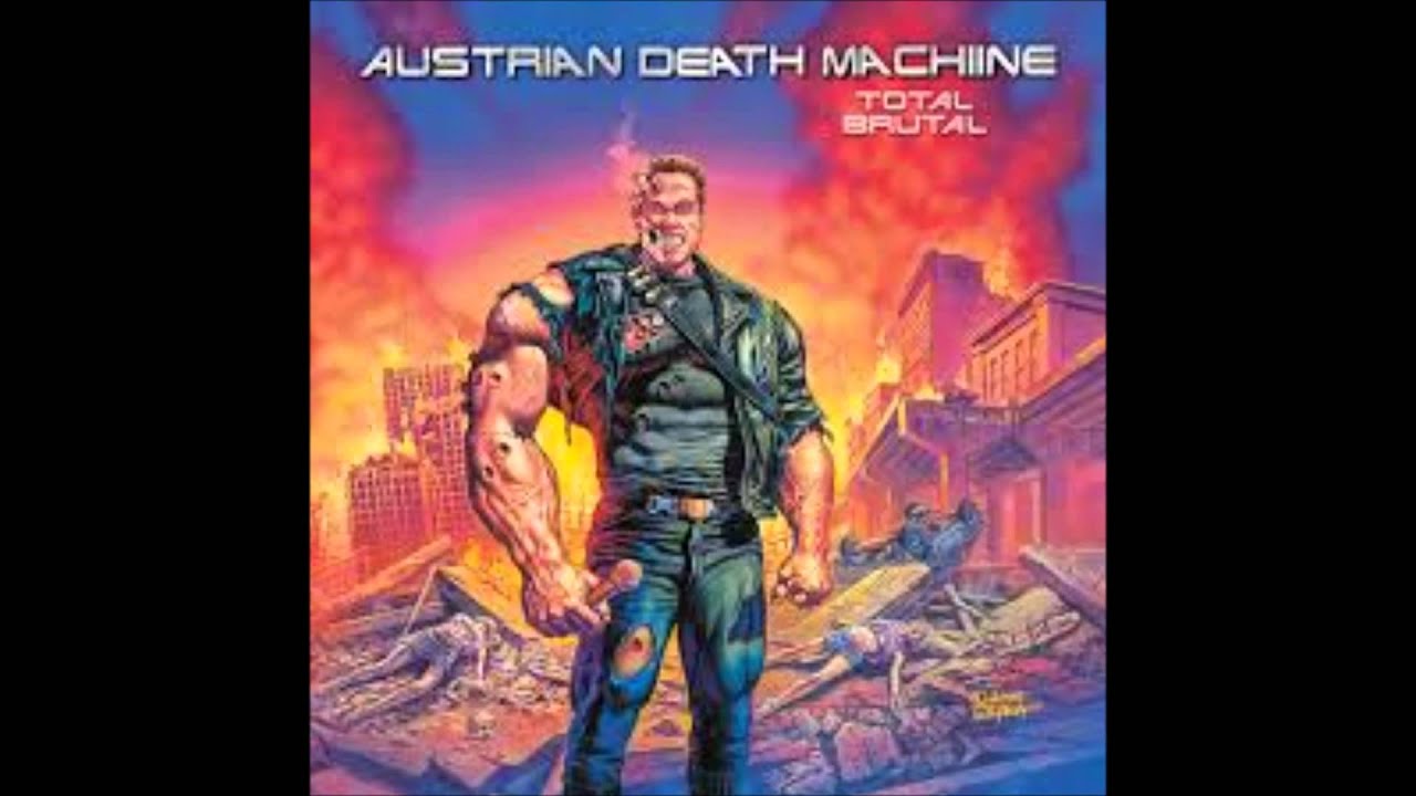 Austrian Death Machine - So Far, So Good, So Let's Talk About It - YouTube