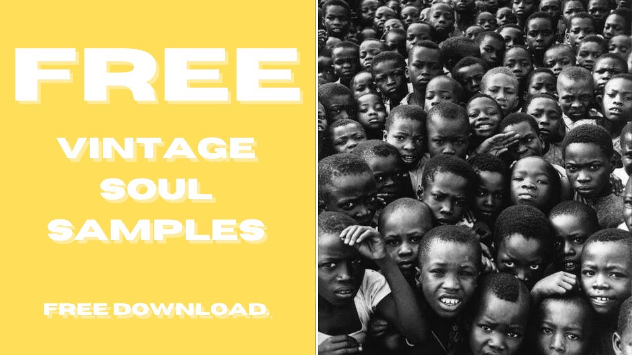 FREE CHOP VINTAGE SOUL SAMPLE PACK (100% ROYALTY FREE) - YouTube