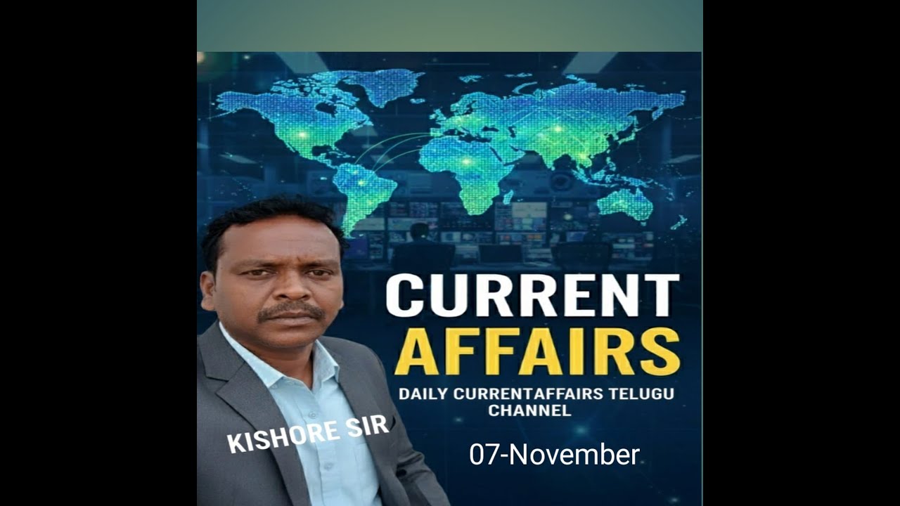 08 11 2025 Daily Current Affairs Telugu@kishorekumar-er4vv - YouTube