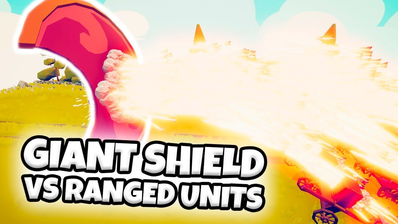 GIANT SHIELD VS OVERPOWERED RANGED UNITS | TABS MODDED GAMEPLAY - YouTube