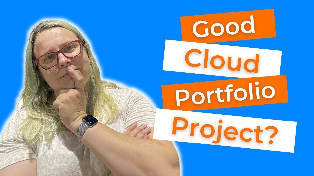What makes a great cloud computing portfolio project? - YouTube