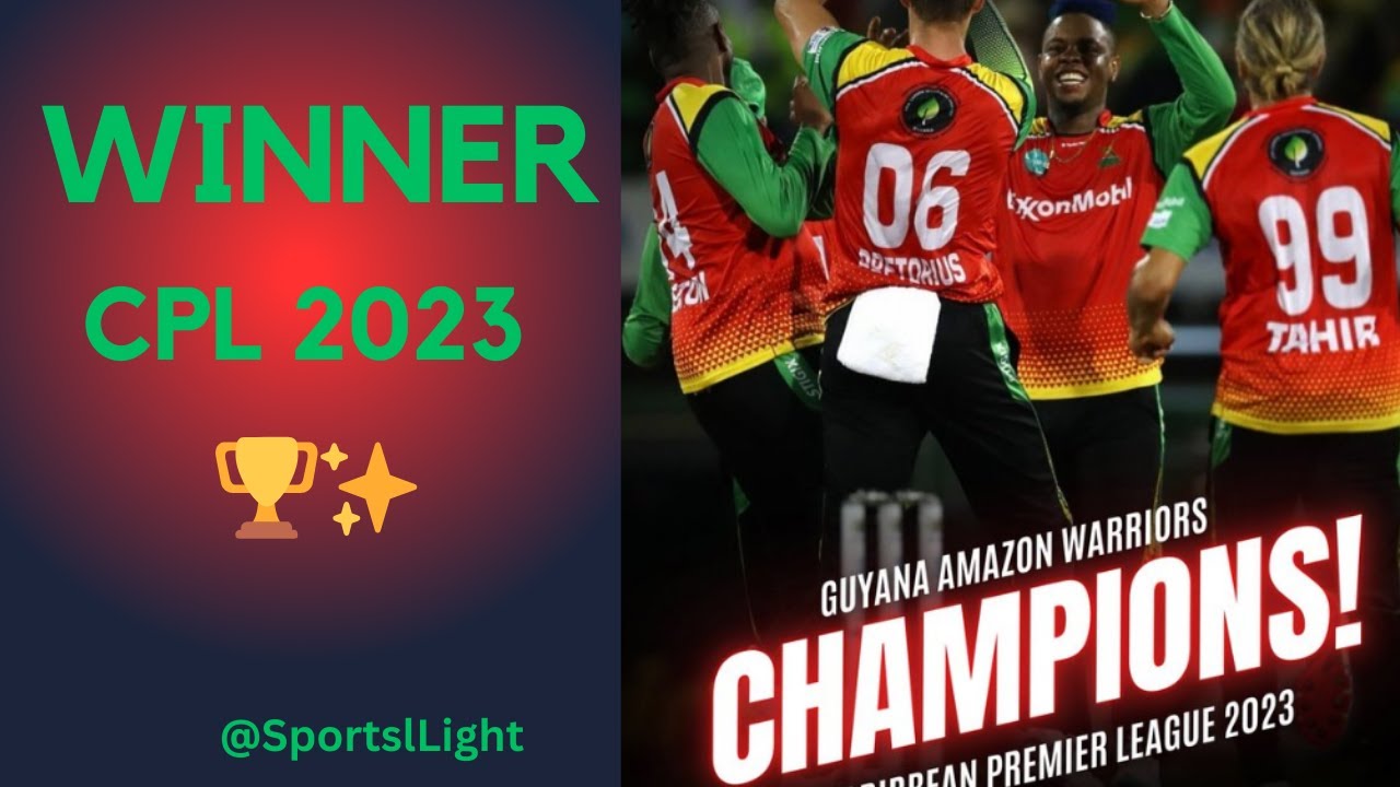 CPL 2023 Champions 🏆 |GUYANA AMAZON WARRIORS| CPL 2023 Winner - YouTube