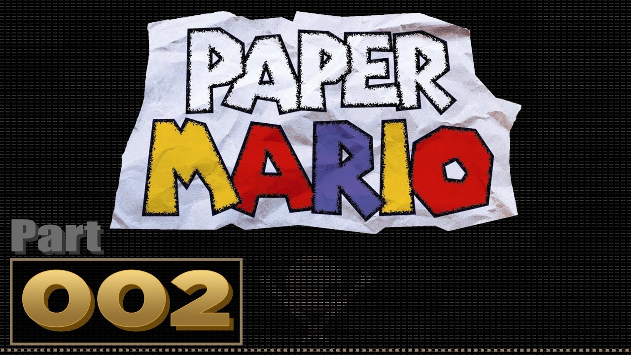 Let's Play: Paper Mario - Part 2 | Prologue - YouTube