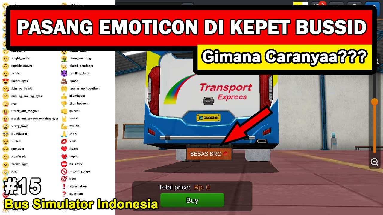CARA PASANG EMOTICON DI KEPET BUSSID | MASIH JARANG YANG TAU!!! | Bus ...