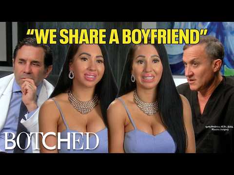 Twins Lucy and Anna Share a Boyfriend and the Same Boob Job | Rejected By Botched | E!