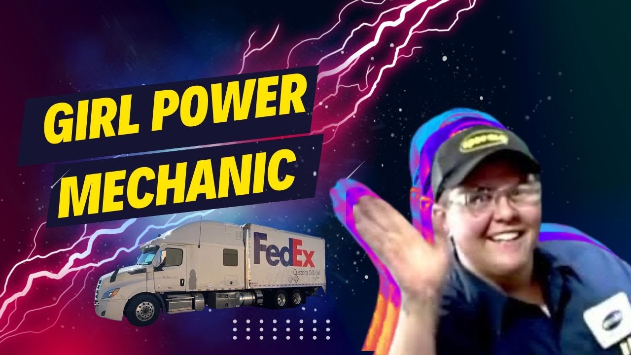 Sister Mechanics: Fixing My Truck with a Twist! - FedEx Custom Critical ...