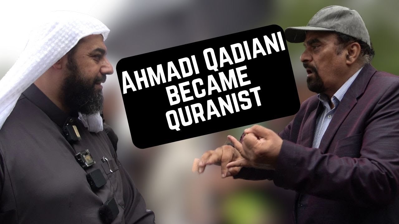 Dodgy Ahmadi Qadiani Being Quranist Challenges Sheikh Mohammed This ...