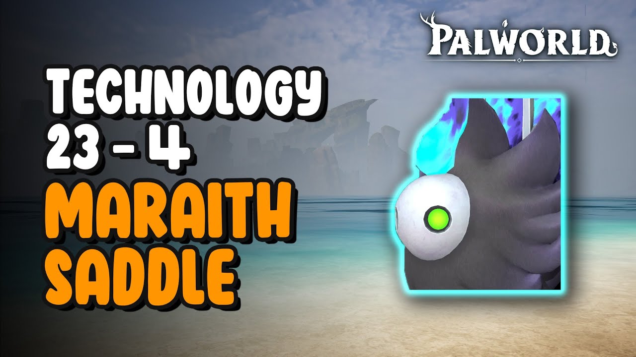23-4 Maraith Saddle | Palworld - YouTube