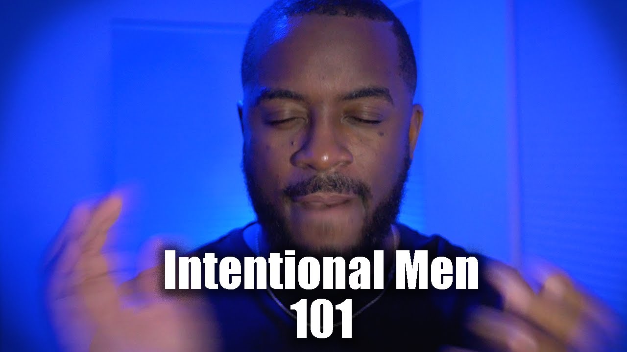 The 5 Must-Have Pillars of an Intentional Man - YouTube