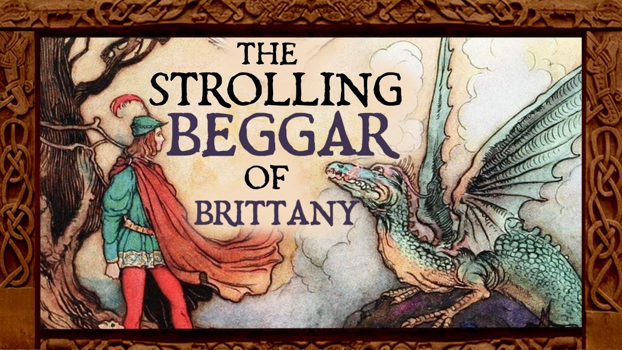 A Tale of Charity & Magic Beggars - Brittany Folklore | Fireside Fairy ...