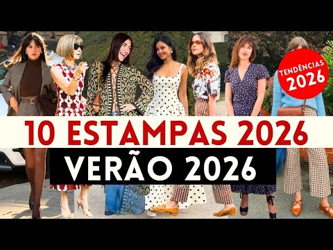 🔴ESTAMPAS 2026 -150 LOOKS COM 10 ESTAMPAS QUE ESTÃO NA MODA PRIMAVERA VERÃO 2025 - 2026| Maga Moda