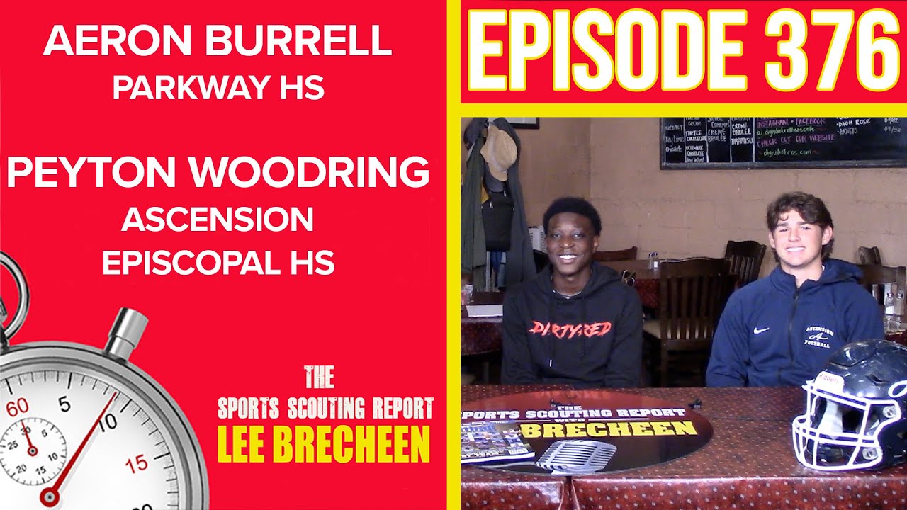 Episode 376: Top Kickers in the State, Aeron Burrell and Peyton ...