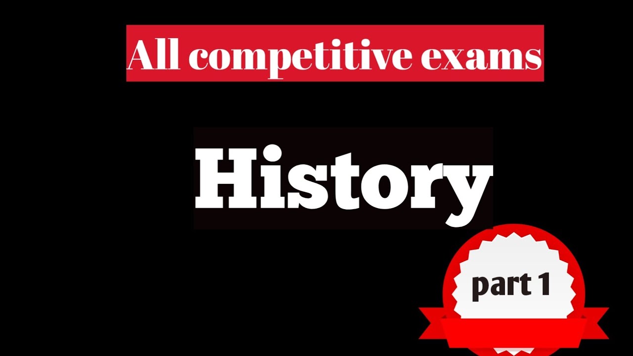 History for all competitive exams // Major Topics#History for #All ...