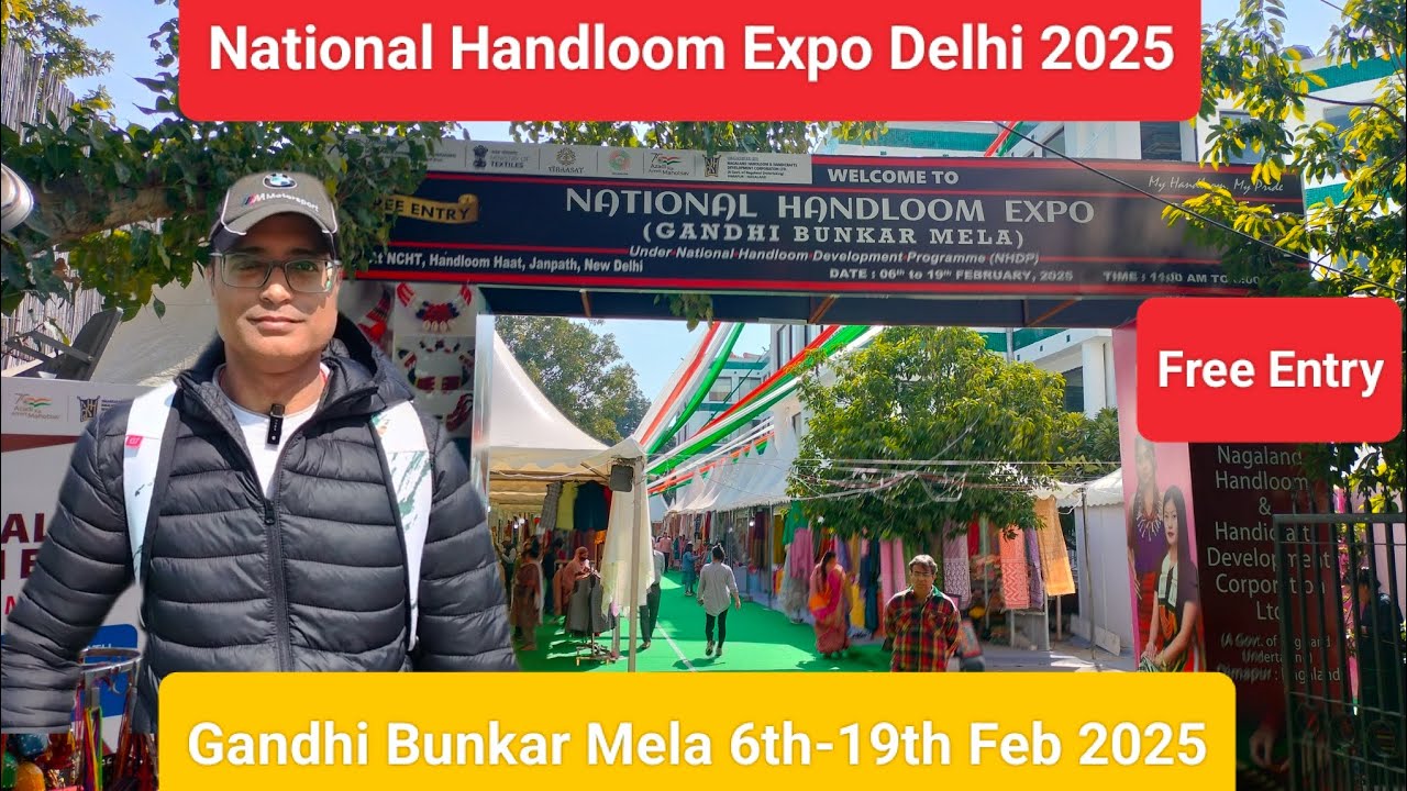 National Handloom Expo Janpath Delhi | 6-19 Feb 2025 | Gandhi Bunkar ...
