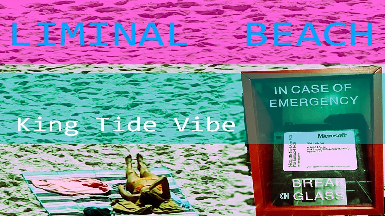 Liminal Beach: The King Tide Vibe - YouTube
