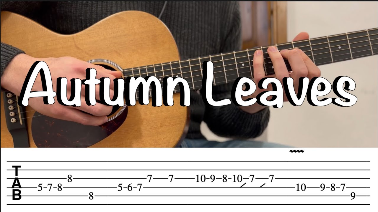 Autumn Leaves - Theme by Josho Stephan - W/TAB - YouTube