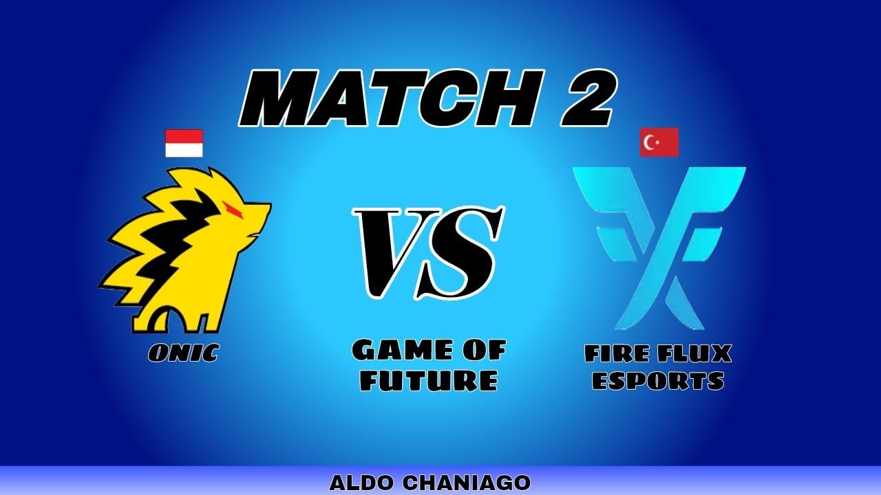 ONIC ESPORTS VS FIRE FLUX MATCH 2 - Game Of The Future Mlbb - YouTube