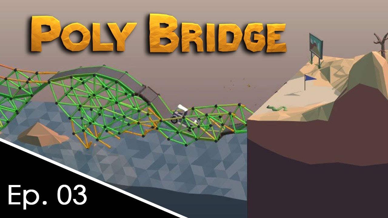 Cozy Boi Hours | Poly Bridge - Episode 3 - YouTube