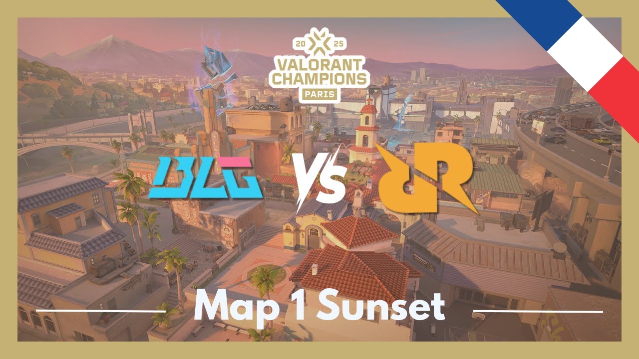 VCT CHAMPIONS Paris Group Stage | BLG vs RRQ | Map 1 Sunset - YouTube