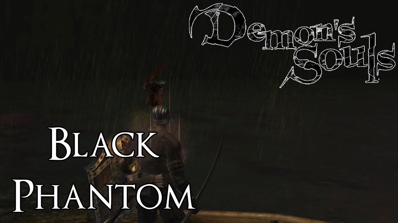 Black Phantom - Demon's Souls - YouTube