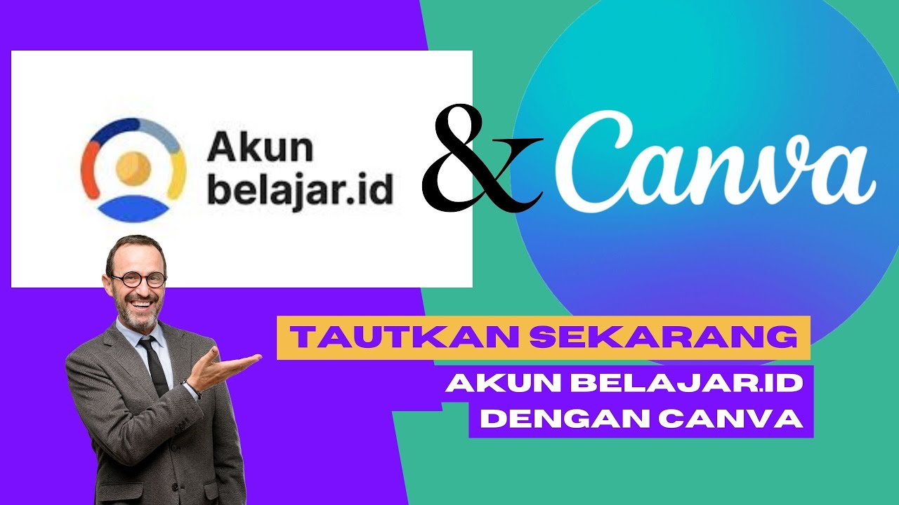 Cara Daftar Canva Pendidikan Terbaru | Menautkan Akun Belajar.id dengan ...