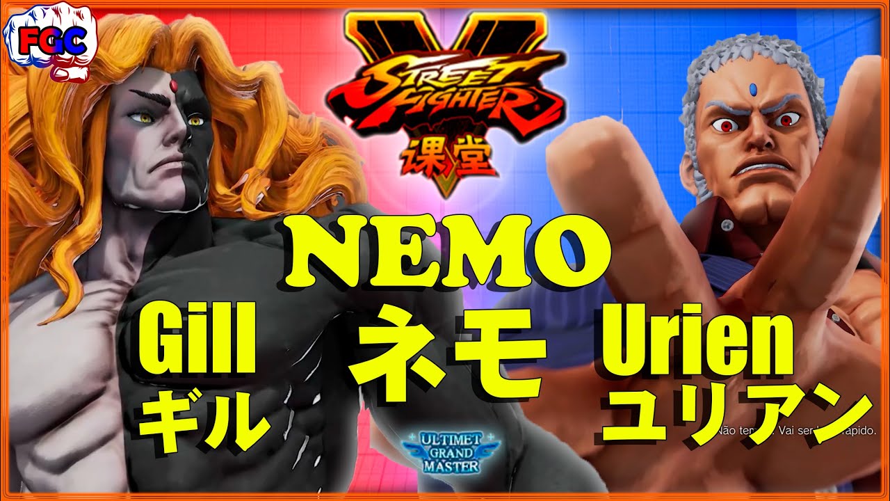 【SFV】Nemo (Gill and Urien)【スト5】ネモ (ギル) (ユリアン)🔥FGC🔥 - YouTube