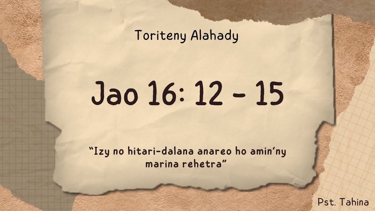 Marka 16: 15 - Toriteny Alahady (Jao. 16: 12 - 15) - YouTube