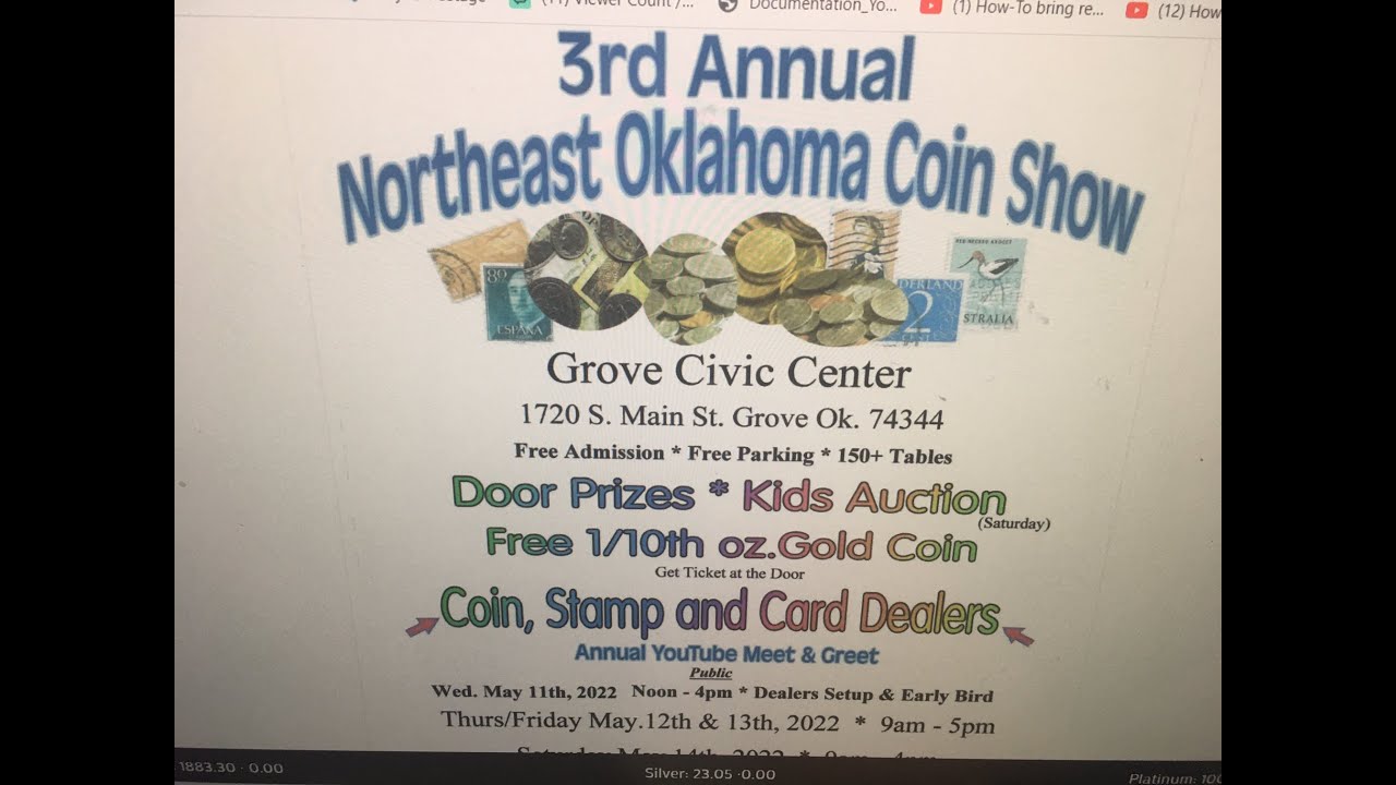Grove Oklahoma Coin Show May 12th, 13th and 14th, Pa and Hudson will ...