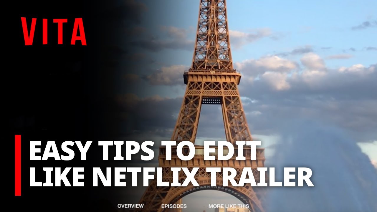 Easy tips to edit like Netflix trailer - YouTube