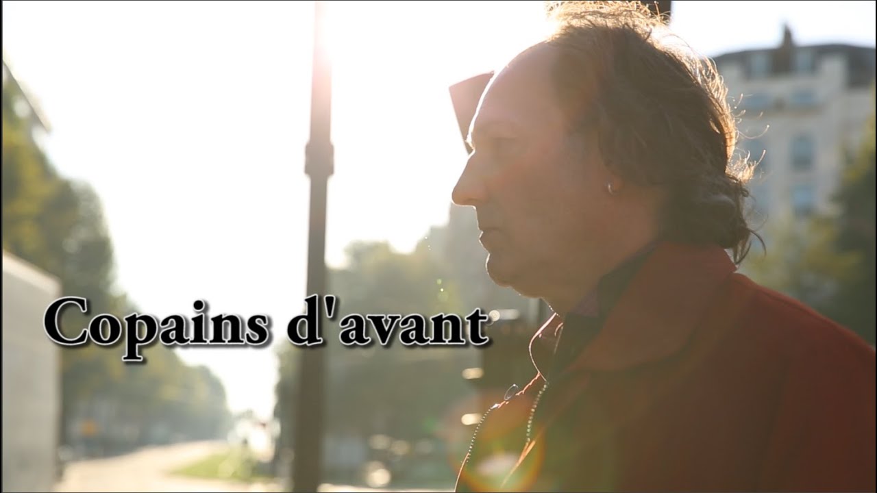 COPAINS D'AVANT - Le film - YouTube