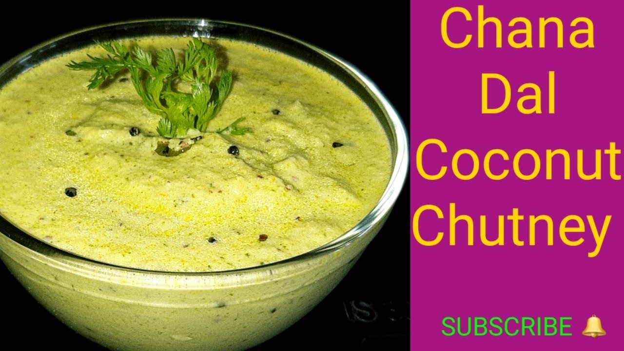 Chana Dal & Coconut ki Chutney | Chana Dal chutney | Chutney Recipe ...