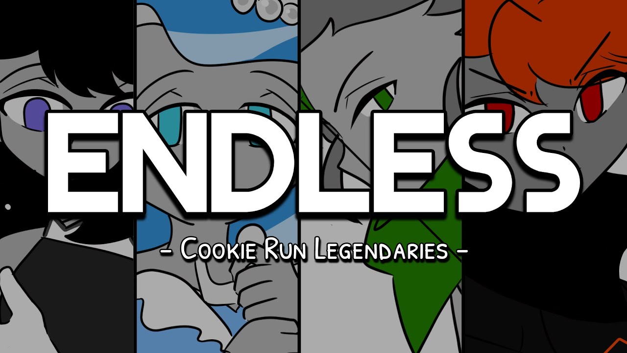 Endless || Cookie Run Legendaries || Animation Meme - YouTube