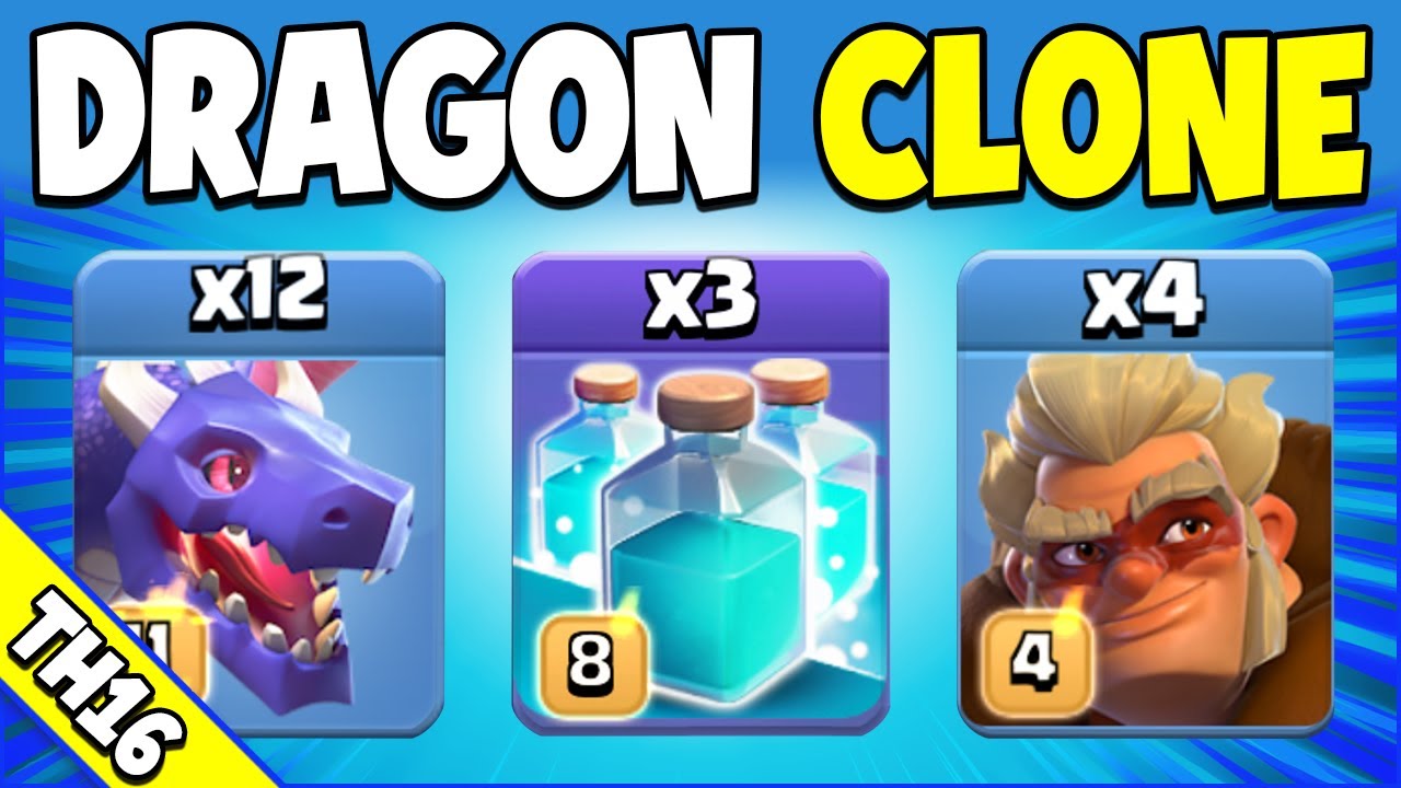 This Dragon Clone Attack is SUPER POWERFUL!!! TH16 Attack Strategy ...