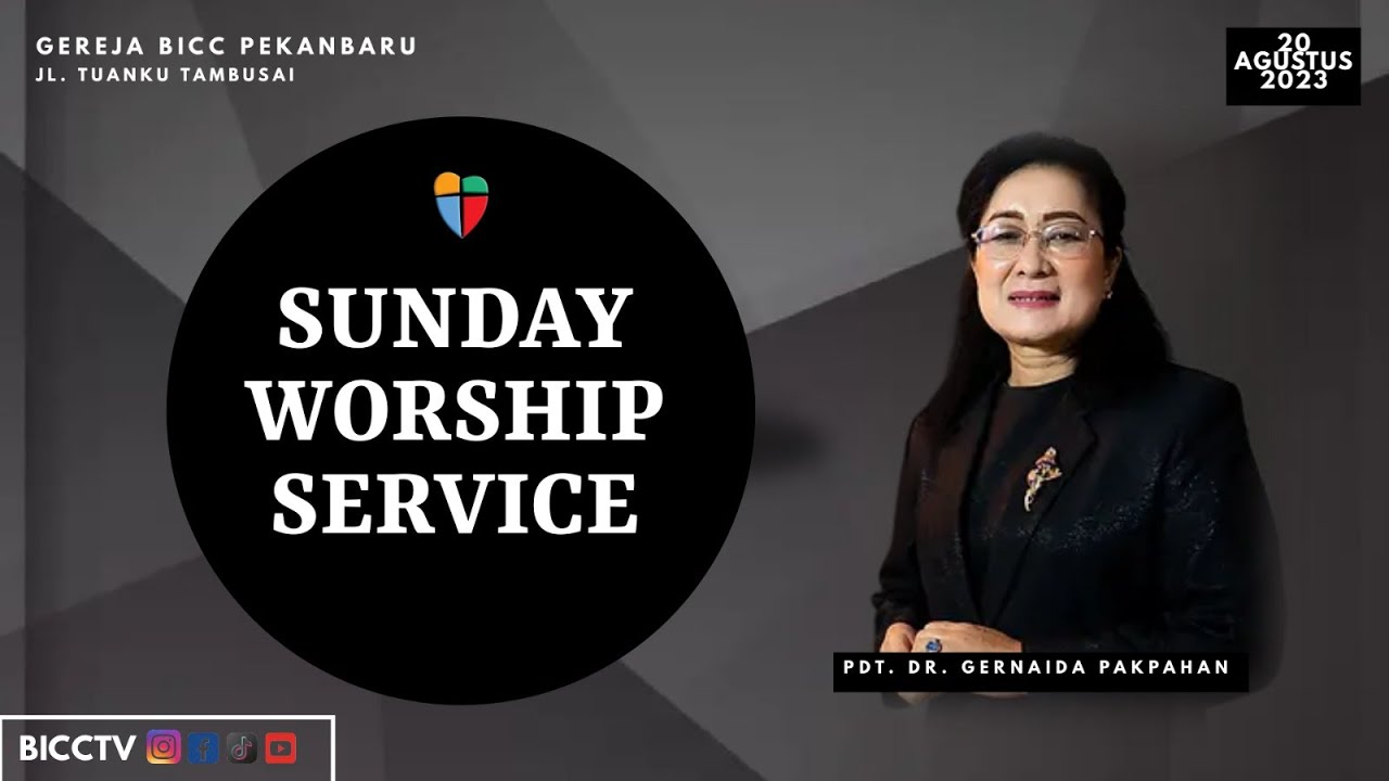Pdt. Dr. Gernaida Pakpahan | 20 Agustus 2023 | Sunday Worship Service ...
